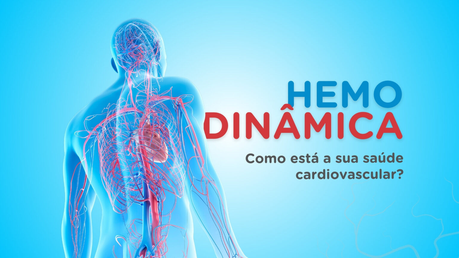 Hemodinâmica: conheça os exames e técnicas que revelam como está a ...